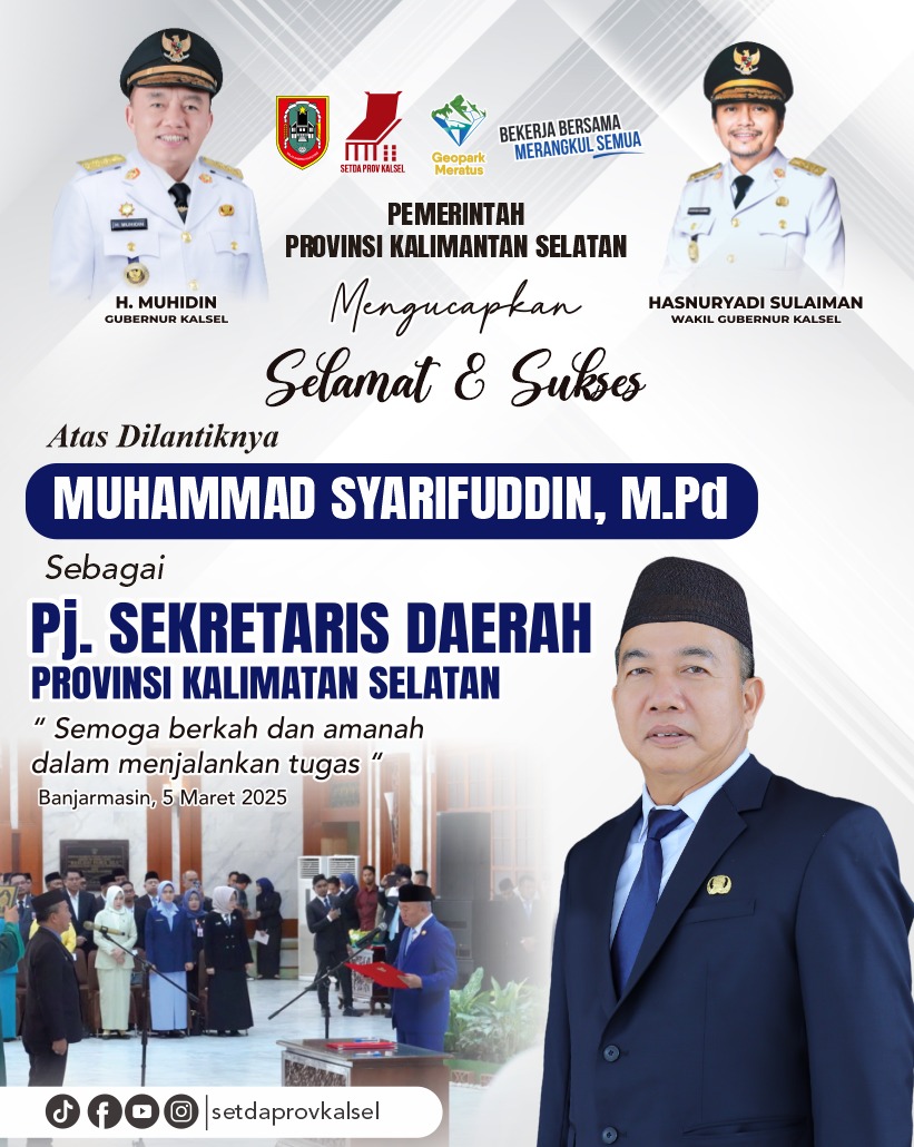 Selamat dan Sukses Atas Dilantiknya Muhammad Syarifuddin MPd Sebagai Pj Sekretaris Daerah ...